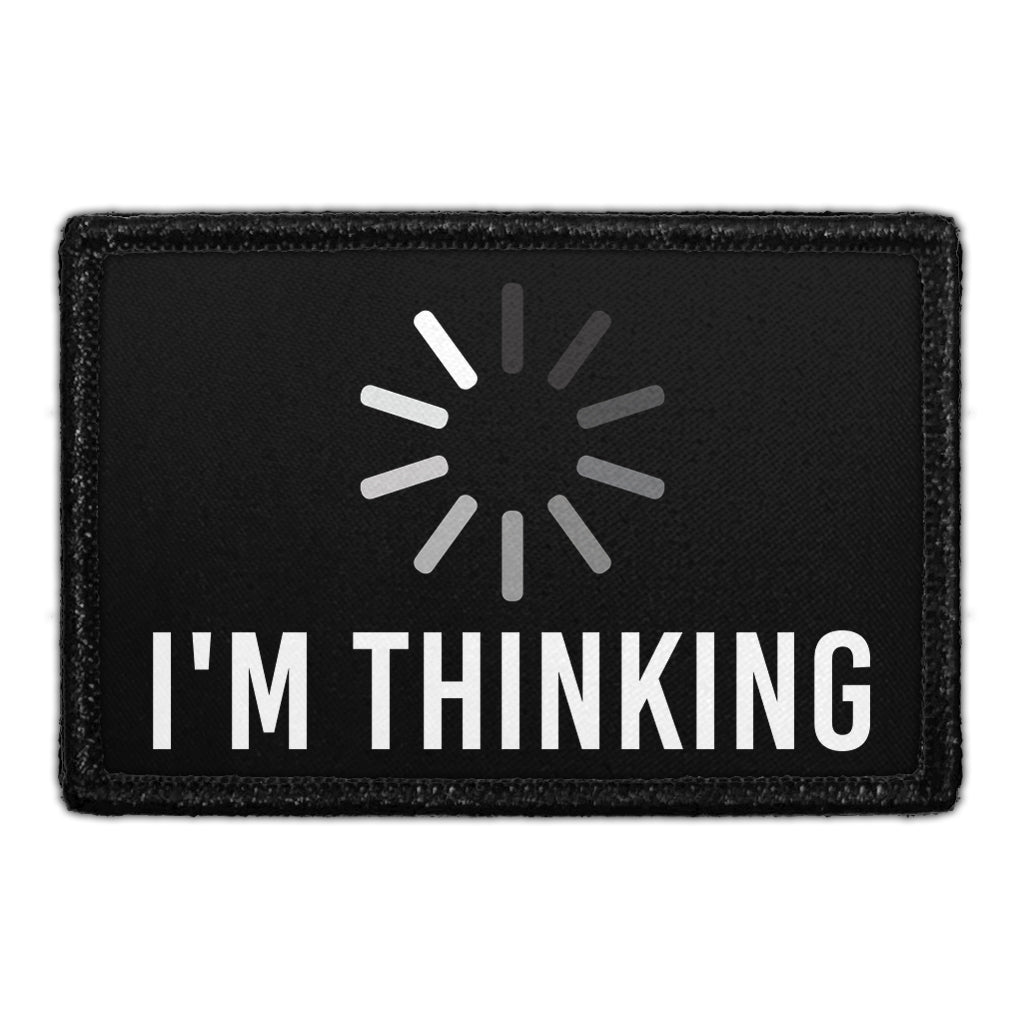 I'm Thinking - Removable Patch — Pull Patch - Removable Patches That ...