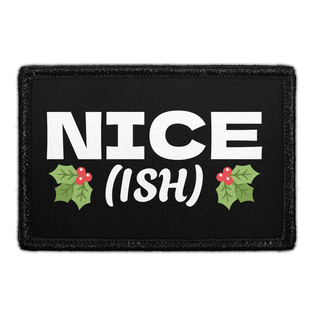 Nice (ish) - Removable Patch — Pull Patch - Removable Patches That ...