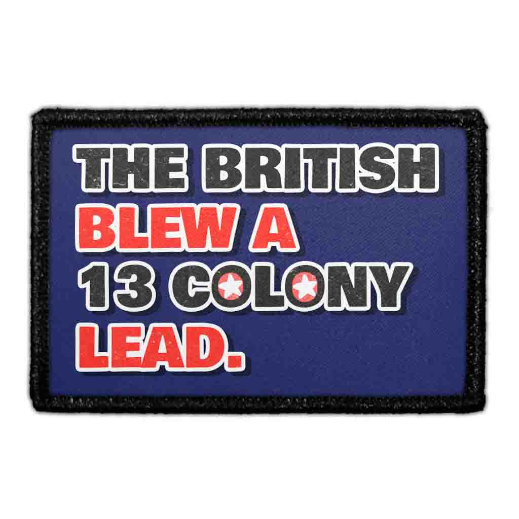 The British Blew A 13 Colony Lead - Removable Patch — Pull Patch ...