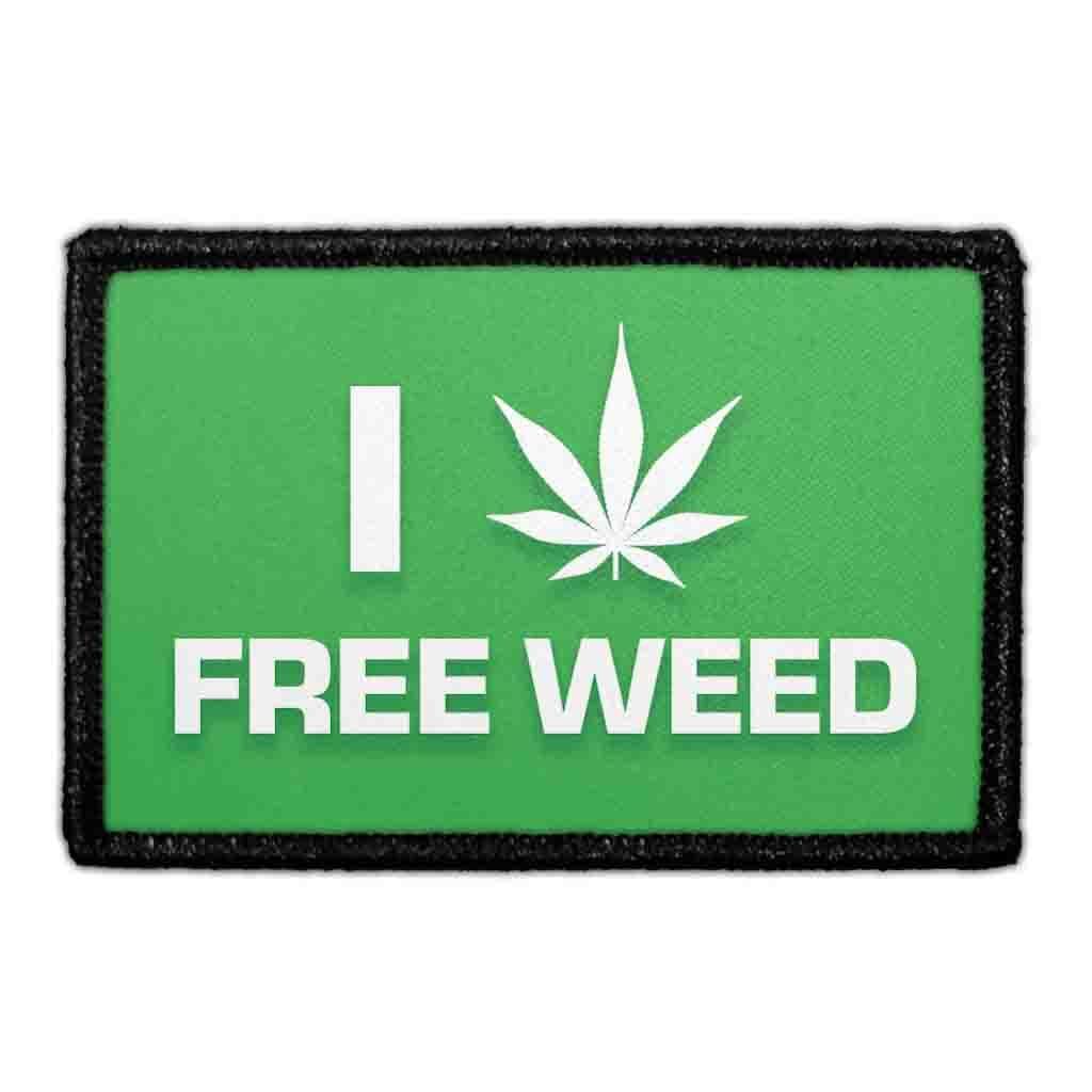 I Love Free Weed Patch | Hook & Loop Funny Cannabis Design — Pull Patch ...