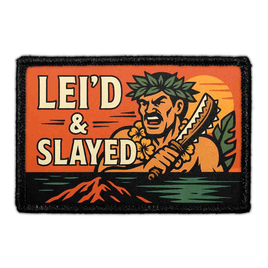Lei’d & Slayed Patch – 3x2", Hawaii Squad, 100% Velcro® Compatible ...
