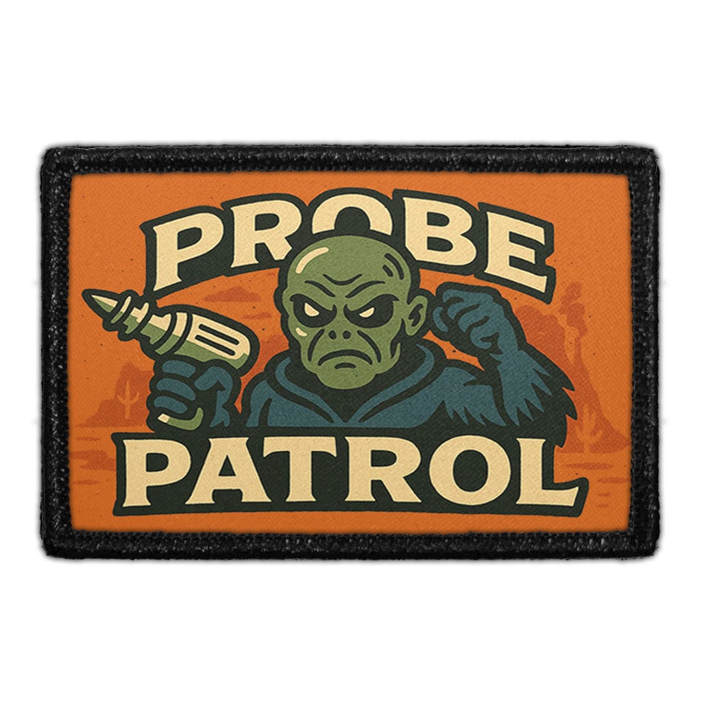 Probe Patrol Patch – Alien Chaos, UFO Mayhem, Velcro® Compatible — Pull ...